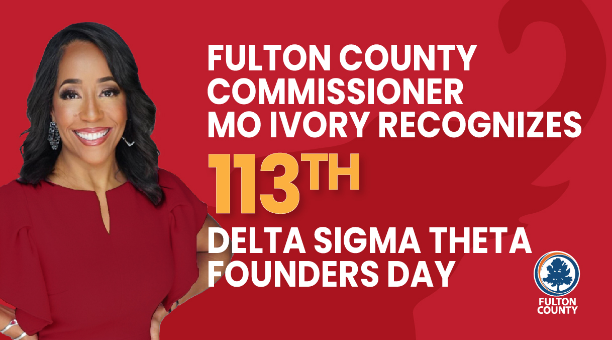 Fulton County Commissioner Mo Ivory Honors 113th Delta Sigma Theta ...